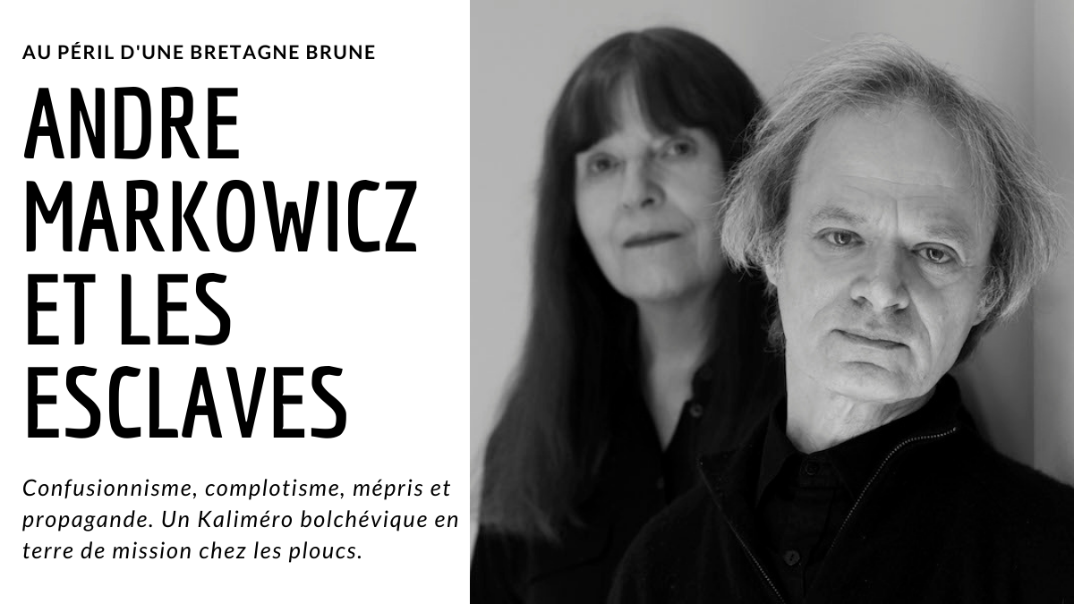 André Markowicz, Françoise Morvan et les Bretons – No Shtandart In Europe